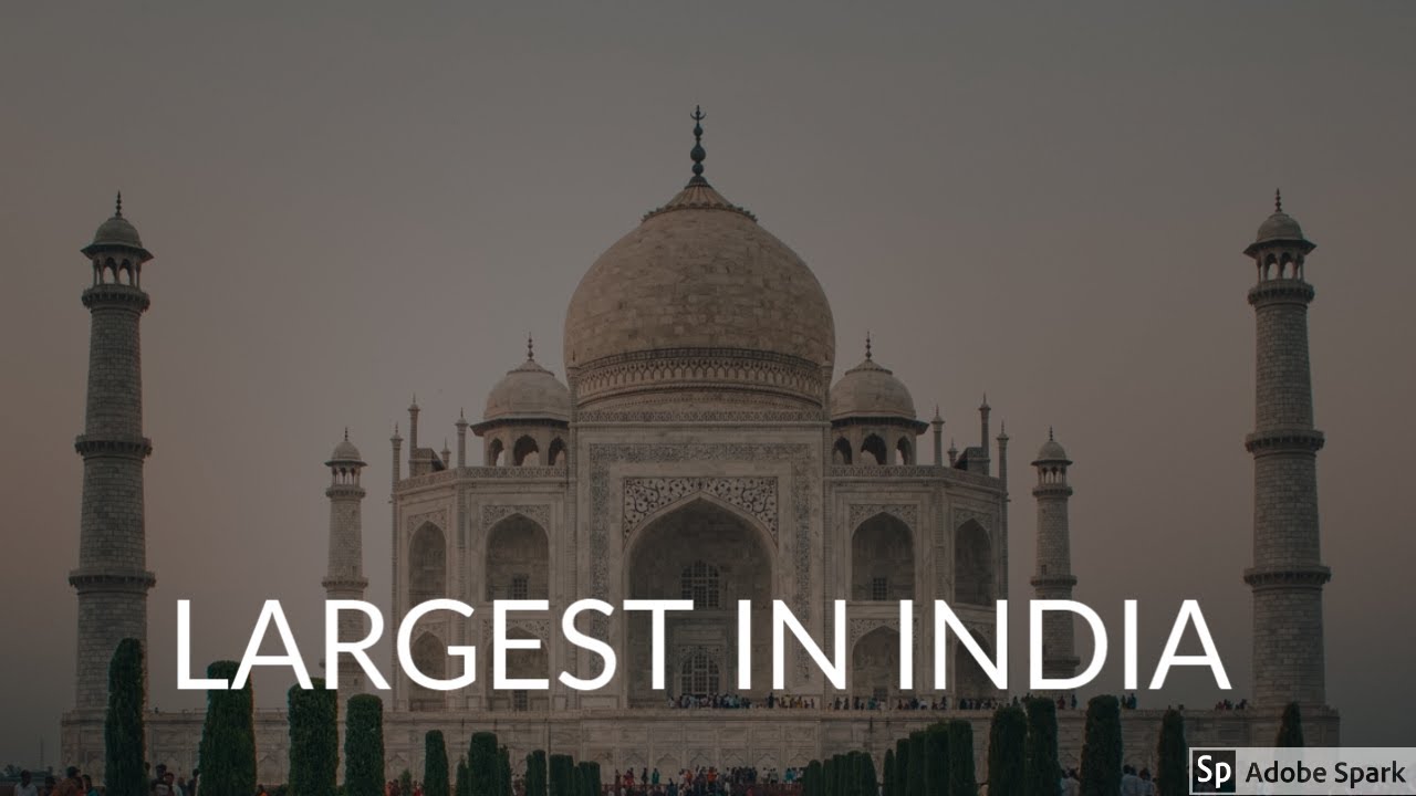 India s Largest Longest Biggest Highest YouTube india-s-largest-longest-biggest-highest-youtube