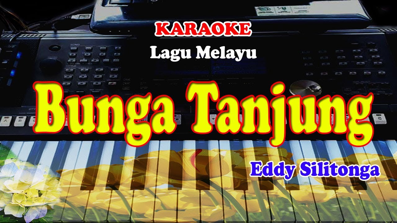 Lagu Melayu - BUNGA TANJUNG - KARAOKE - YouTube