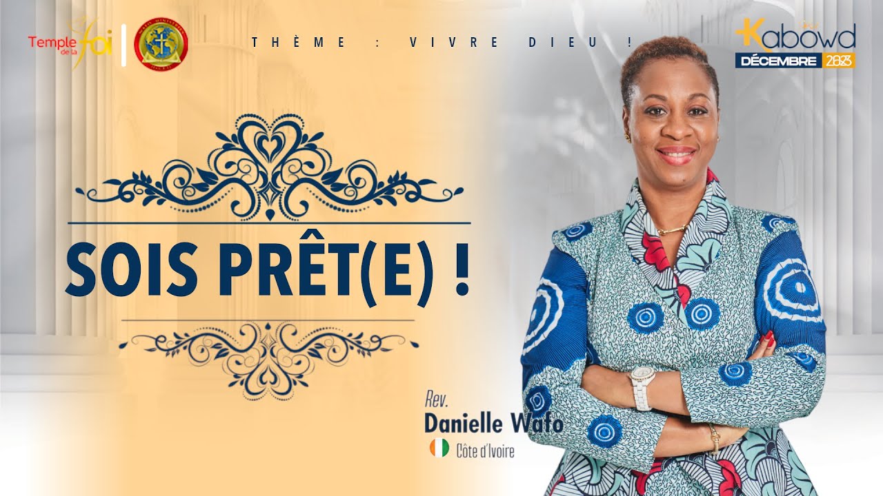 SOIS PRÊT(E) ! - Danielle WAFO - YouTube
