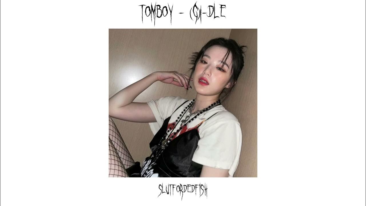 tomboy - gidle (sped up) - YouTube