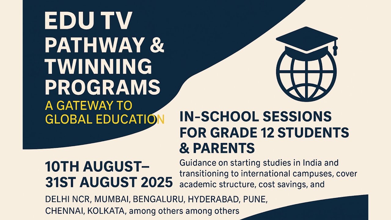 Pathway & Twinning Programs Start in India, Study Abroad EDU TV School ...
