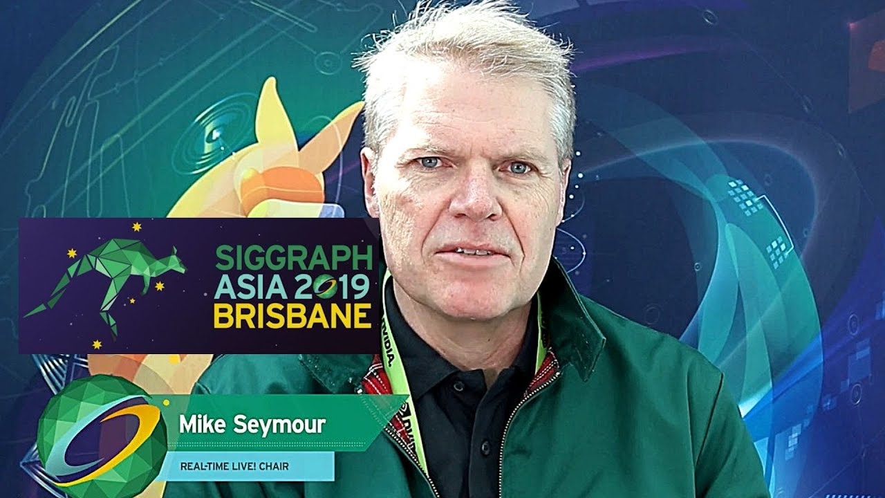 SIGGRAPH Asia 2019 – Real-Time Live! Chair, Mike Seymour - YouTube