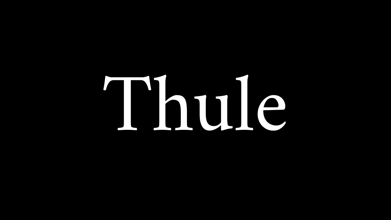 How to Pronounce Thule (Place Name) - YouTube
