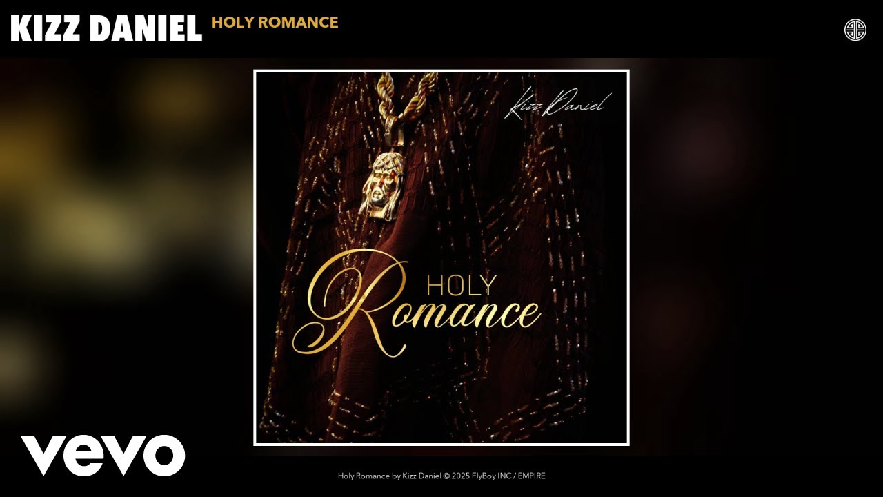 Kizz Daniel - Holy Romance (Official Audio) - YouTube