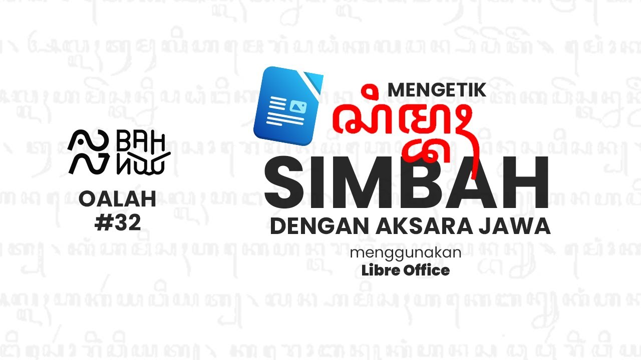 Oalah 32 | Menulis "SIMBAH" dalam Aksara Jawa - YouTube