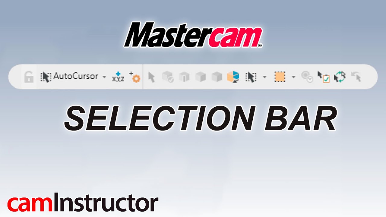 Using Mastercams Selection Bar Effectively - YouTube