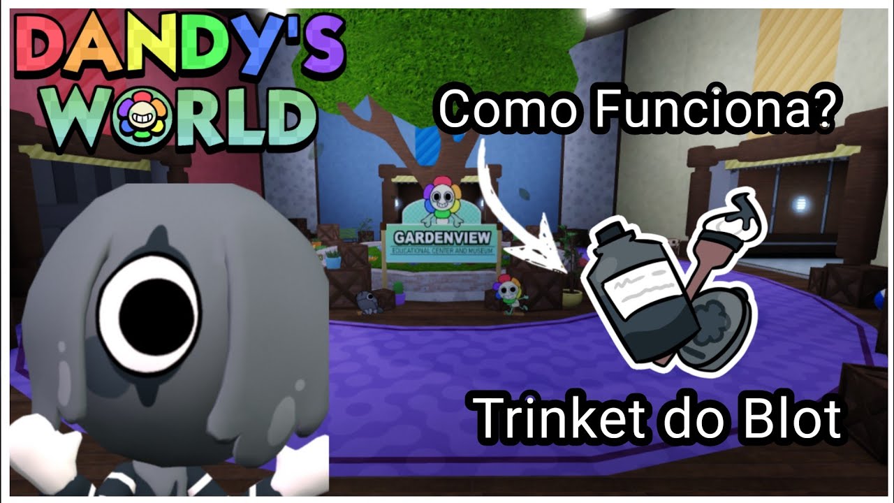 COMO A TRINKET DO BLOT FUNCIONA? EXPLICANDO SOBRE A TRINKET DO BLOT NO ...