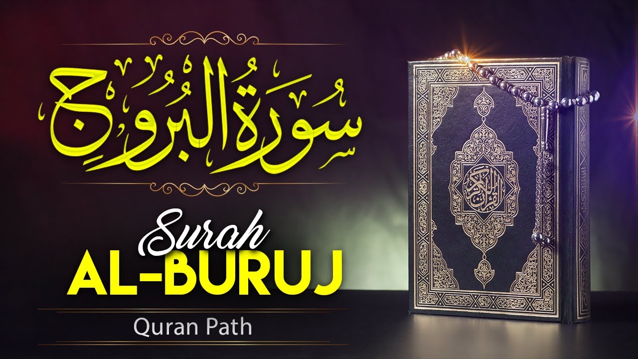 85 Surah Al-Buruj (the Stars) Surah Buruj | with English translation ...
