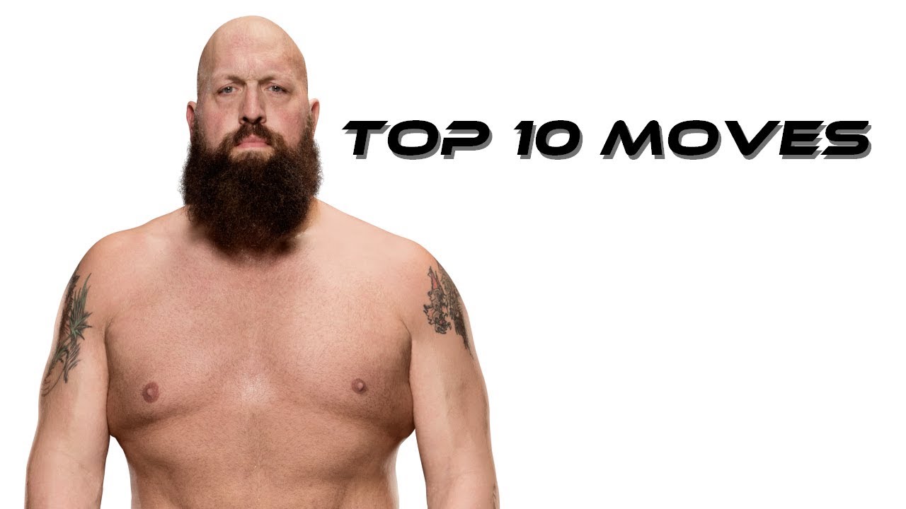 TOP 10 MOVES OF BIG SHOW - YouTube