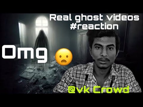 Real ghost caught on cctv #reaction ||ghost|| ಭೂತ|| Vk crowd - YouTube