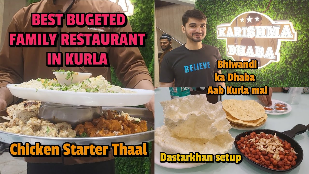KARISHMA DHABA KURLA | BEST BUGETED FAMILY RESTAURANT IN KURLA ...
