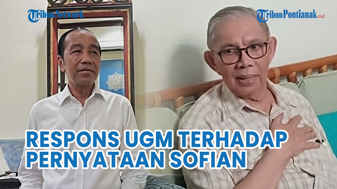 Respons UGM terhadap Pernyataan Sofian Effendi soal Ijazah Jokowi - YouTube