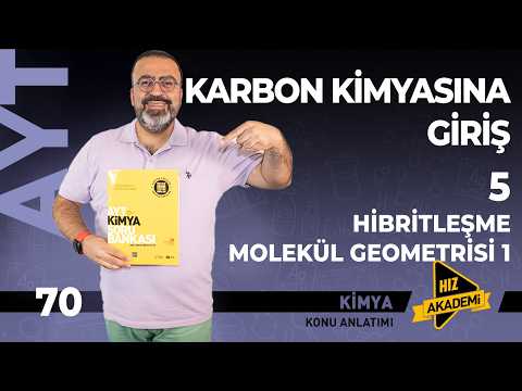 AYT - Karbon Kimyasına Giriş - 5. bölüm | Hibritleşme - 1 - 66 Soru!