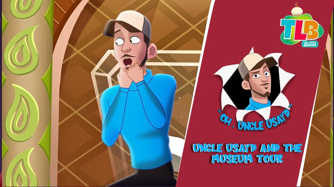 TLB - Oh, Uncle Usayd | Episode 7 | Uncle Usayd and The Museum Tour ...