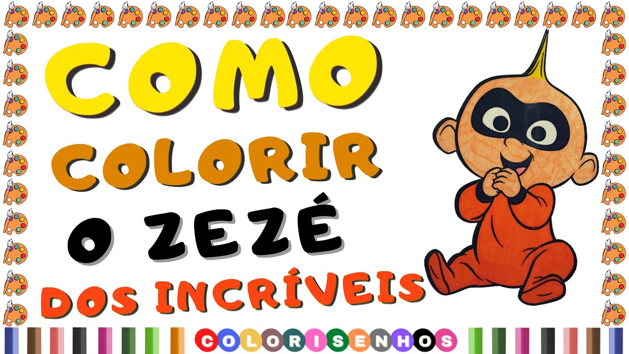 🎨 Descubra Como Colorir o Bebê Zezé dos Incríveis - Muito Fácil - YouTube