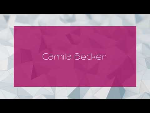 Camila Becker - appearance