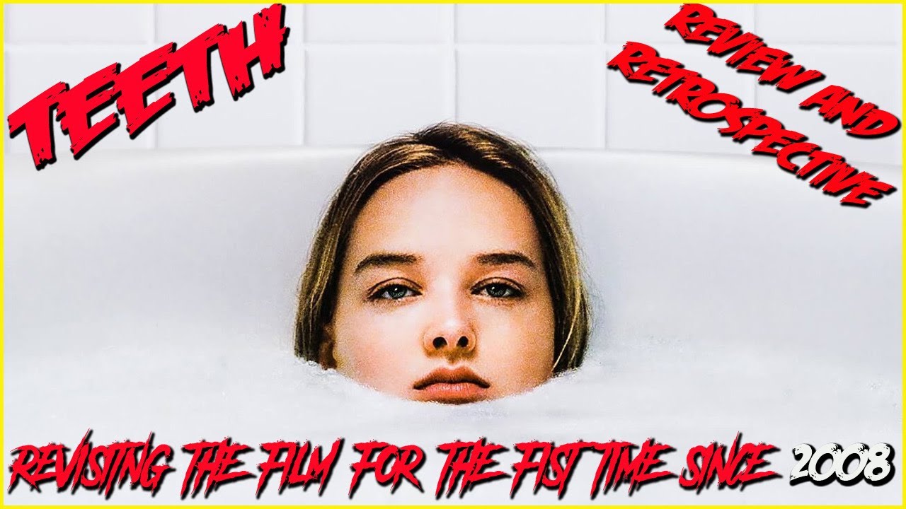 TEETH (2007) | Movie Review/Retrospective | Christian Hanna Horror ...