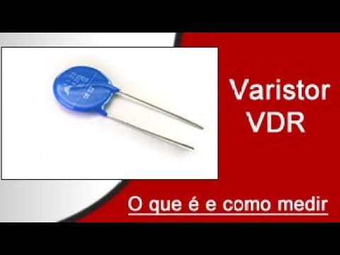 O que é um Varistor Para Que Serve e Como Testar - YouTube