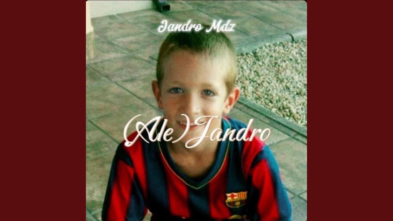 (Ale)Jandro - YouTube
