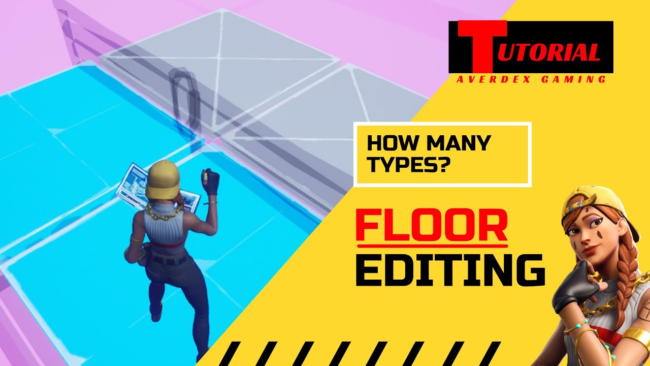 Fortnite Floor Edits How many types? Tutorial/How To Edit/Editing ...