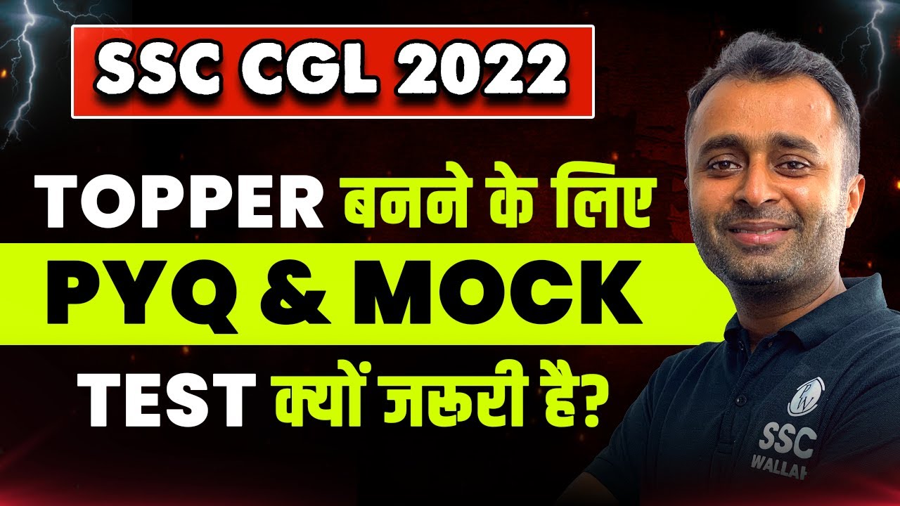 SSC CGL 2022 | Importance of PYQ & Mock Test | Complete Guidance | SSC ...