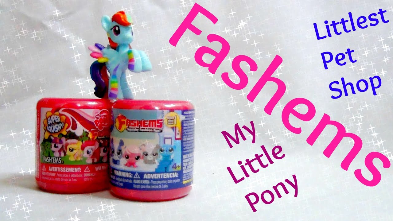 Blind Stuff #2 - Fashems - Littlest Pet Shop and My Little Pony - YouTube
