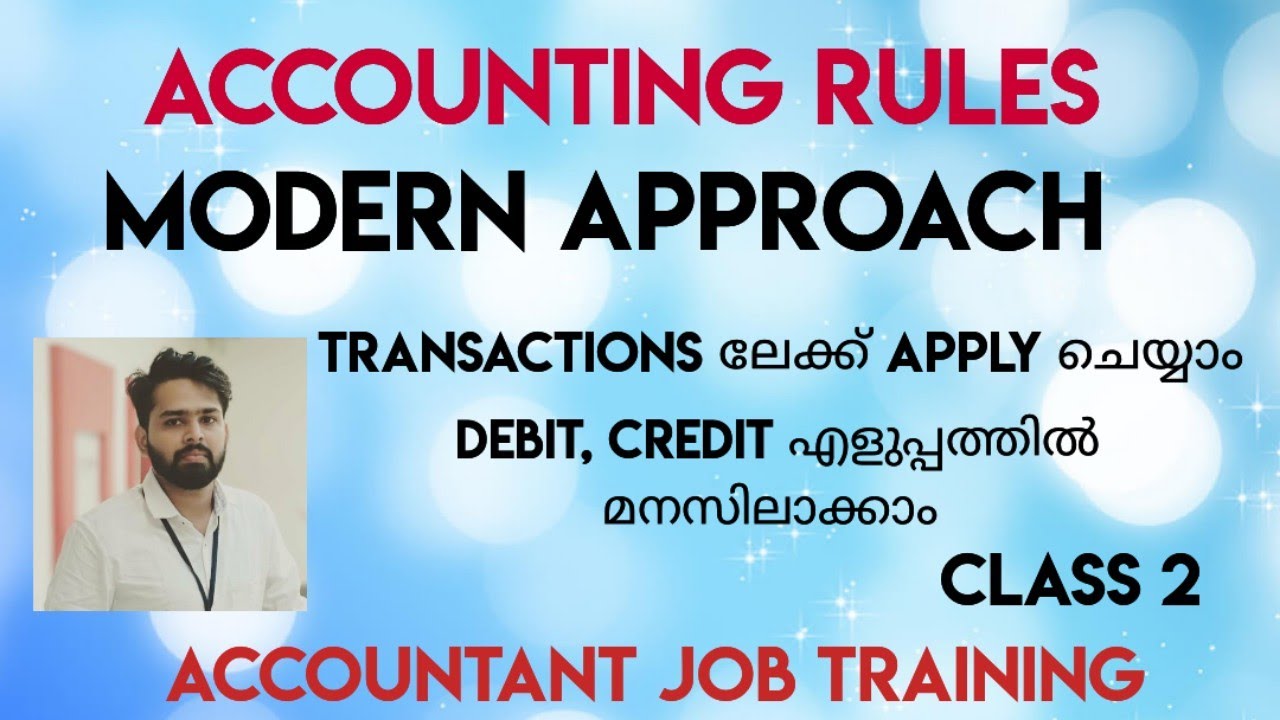 ACCOUNTING RULES / DEBIT CREDIT RULES MALAYALAM / CLASS 2 - YouTube