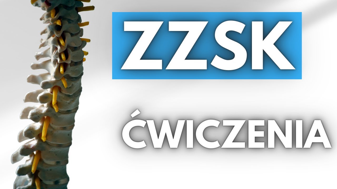 Ćwiczenia w ZZSK Jak ćwiczyć w domu i przywrócić ruchomość kręgosłupa ...