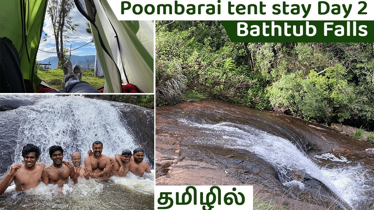Amazing Bath Tub Falls | Private waterfalls | Tent Stay in Poombarai ...
