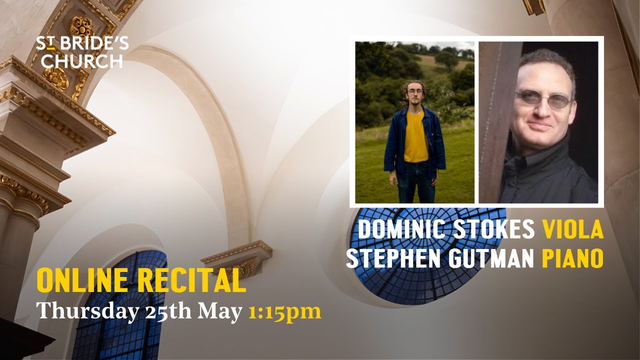 Recital by violist Dominic Stokes and pianist Stephen Gutman - YouTube