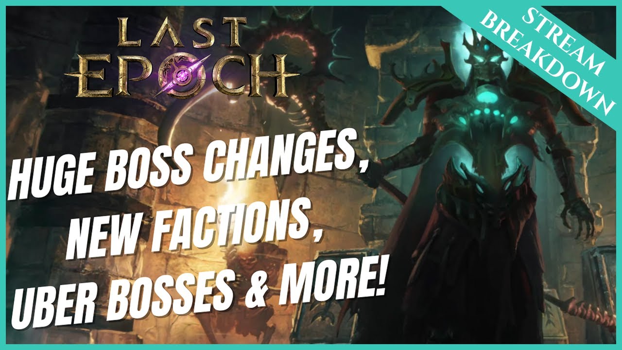 HUGE BOSS CHANGES, NEW FACTIONS, UBER BOSSES & MORE! | DEV STREAM RE ...