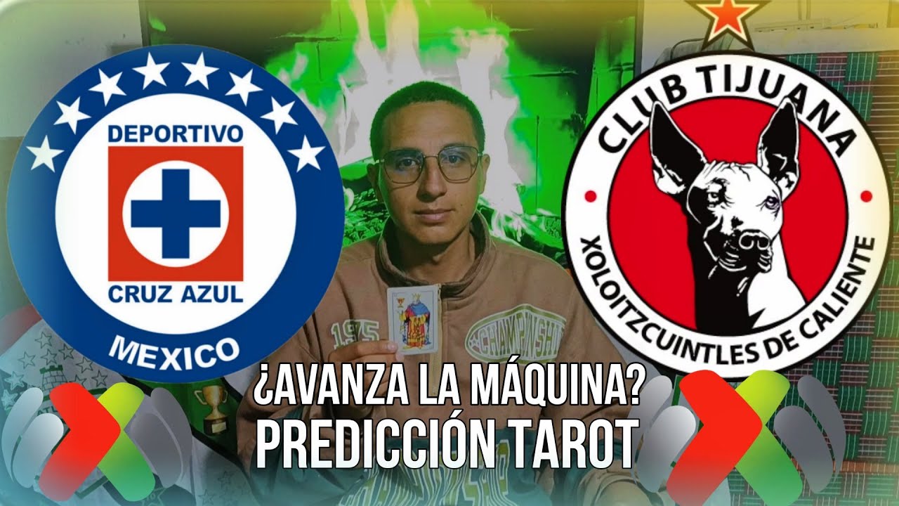 CRUZ AZUL VS TIJUANA PRONÓSTICO LIGA MX CUARTOS DE FINAL #pronosticos # ...