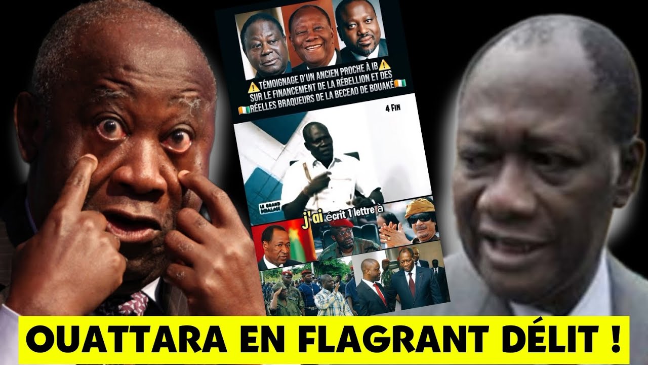OUATTARA EN FLAGRANT DÉLIT ! Un ancien proche d'IB révèle les secrets qui vont le détruire ...