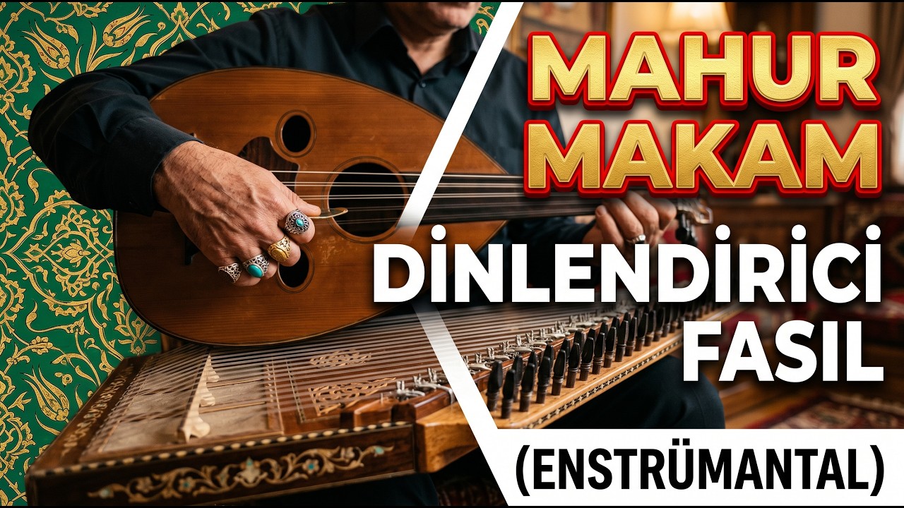 Mahur Sefası - Geleneksel Klasik Fasıl (Enstrümantal) - YouTube