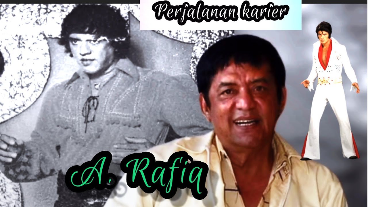 A. Rafiq | Perjalanan Karier | Biografi Legenda Musik Indonesia - YouTube