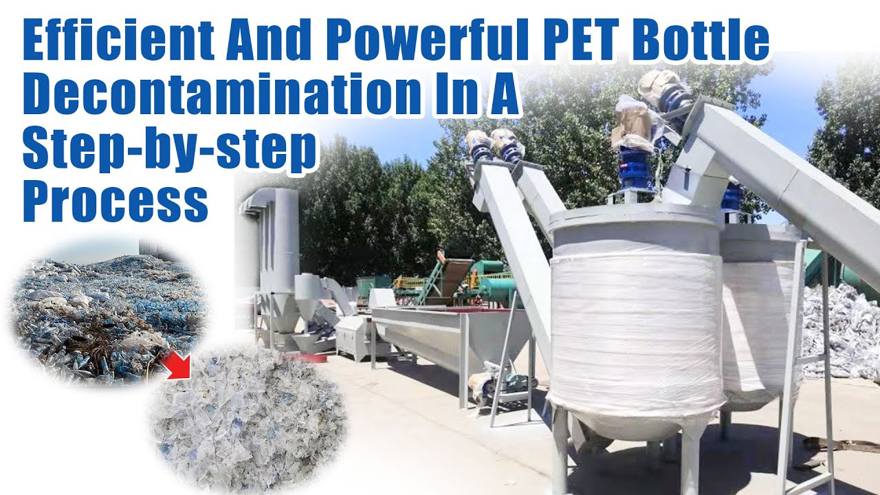 Efficient And Powerful PET Bottle Decontamination In A Step by step ...