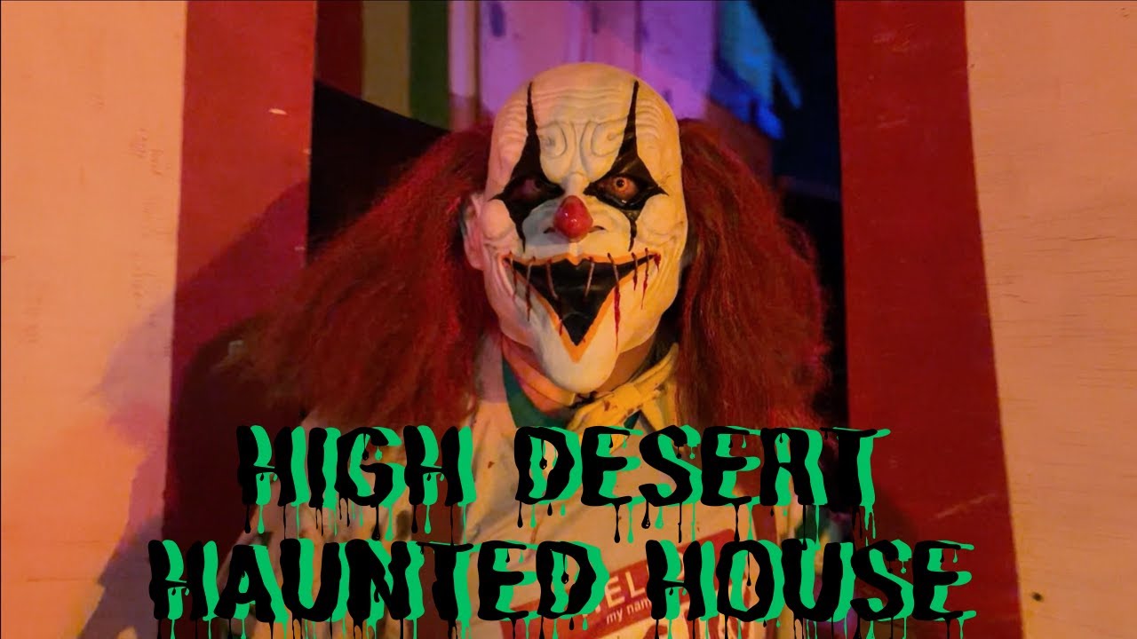 High Desert Haunted House | Way creepier then we thought - YouTube