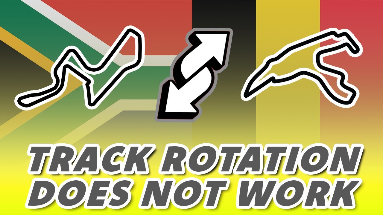 WHY Track Rotation Won't Work in F1 - YouTube