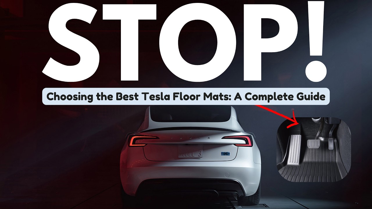 Choosing the Best Tesla Floor Mats: A Complete Guide - YouTube