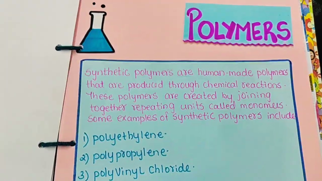Polymers Chemistry Project