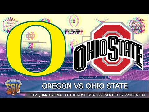 Oregon vs Ohio State - CFP Quarterfinal at the Rose Bowl Full ...