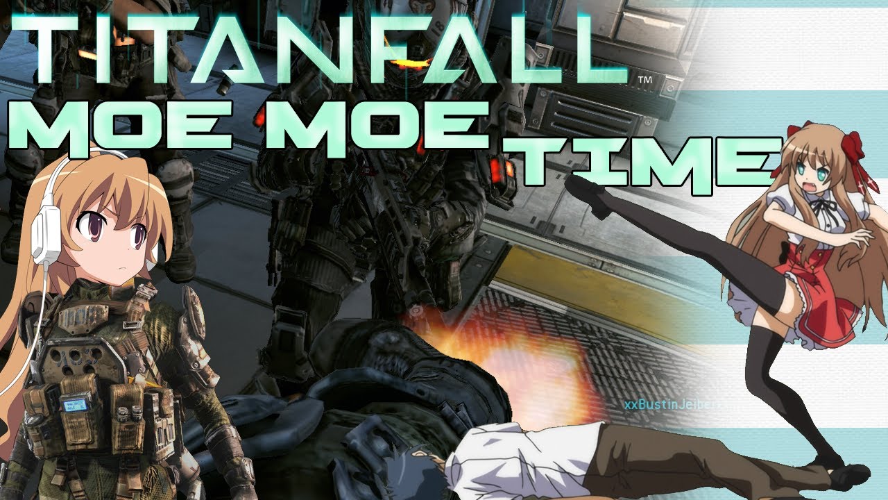 Titanfall - Moe Moe Time - Jump Kicking and Neck Snapping Montage #2 ...