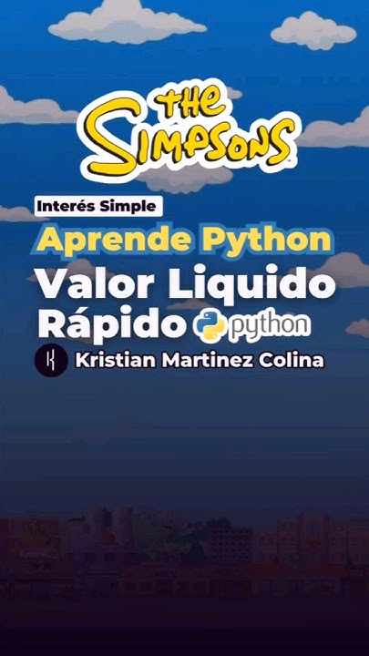 Como sacar el valor liquido usando Python explicado con los Simpsons # ...