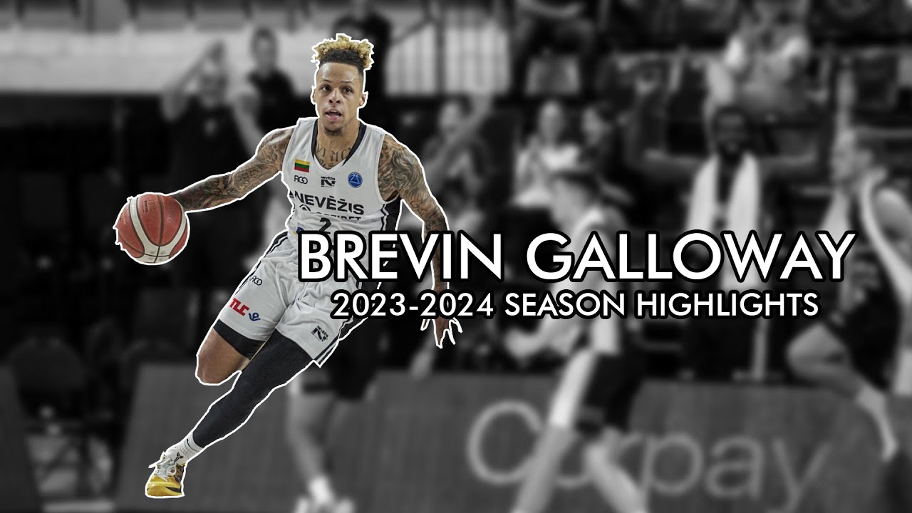 Brevin Galloway LKL 2023-2024 season highlights - YouTube