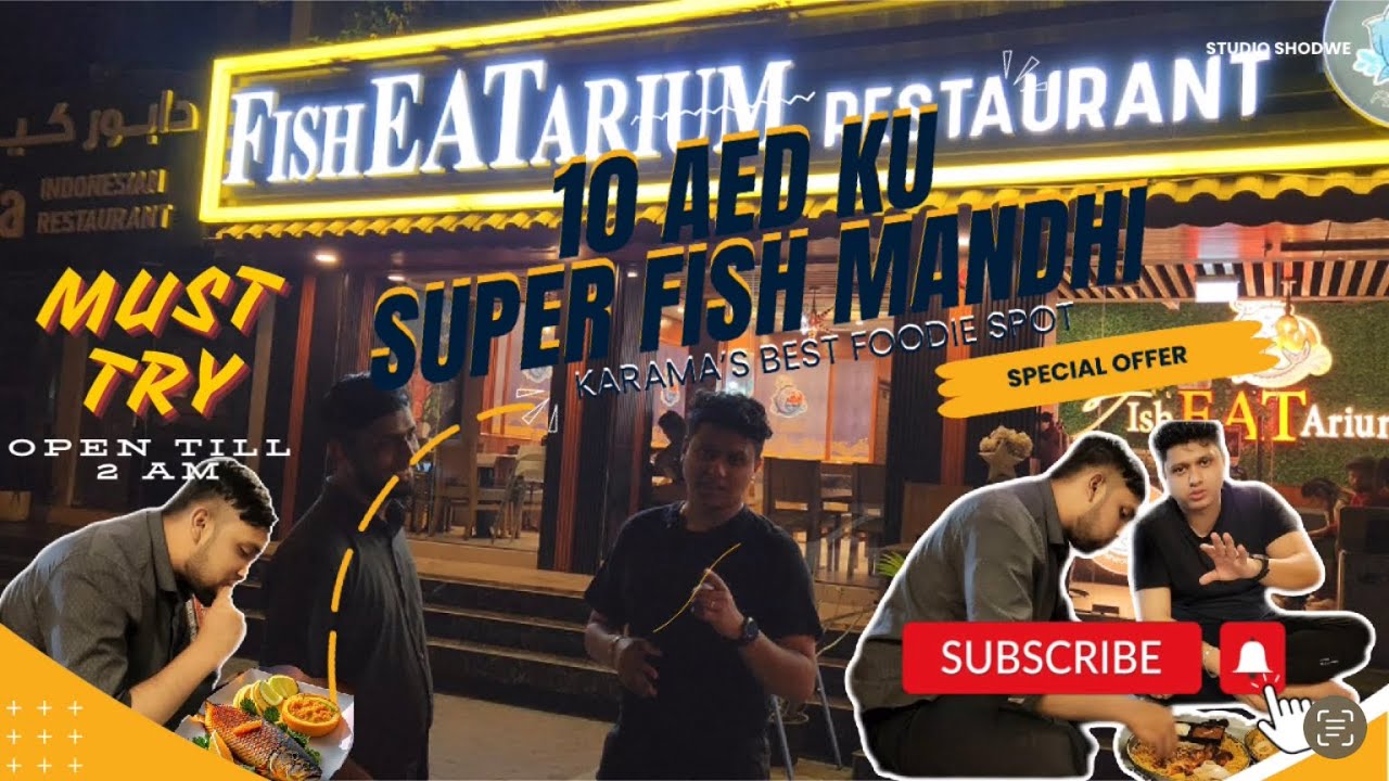 நட்ட நடு ராத்திரில 10 Dirhams ku மீன் & கோழி மந்தி 🐟🍗| Karama Foods ...