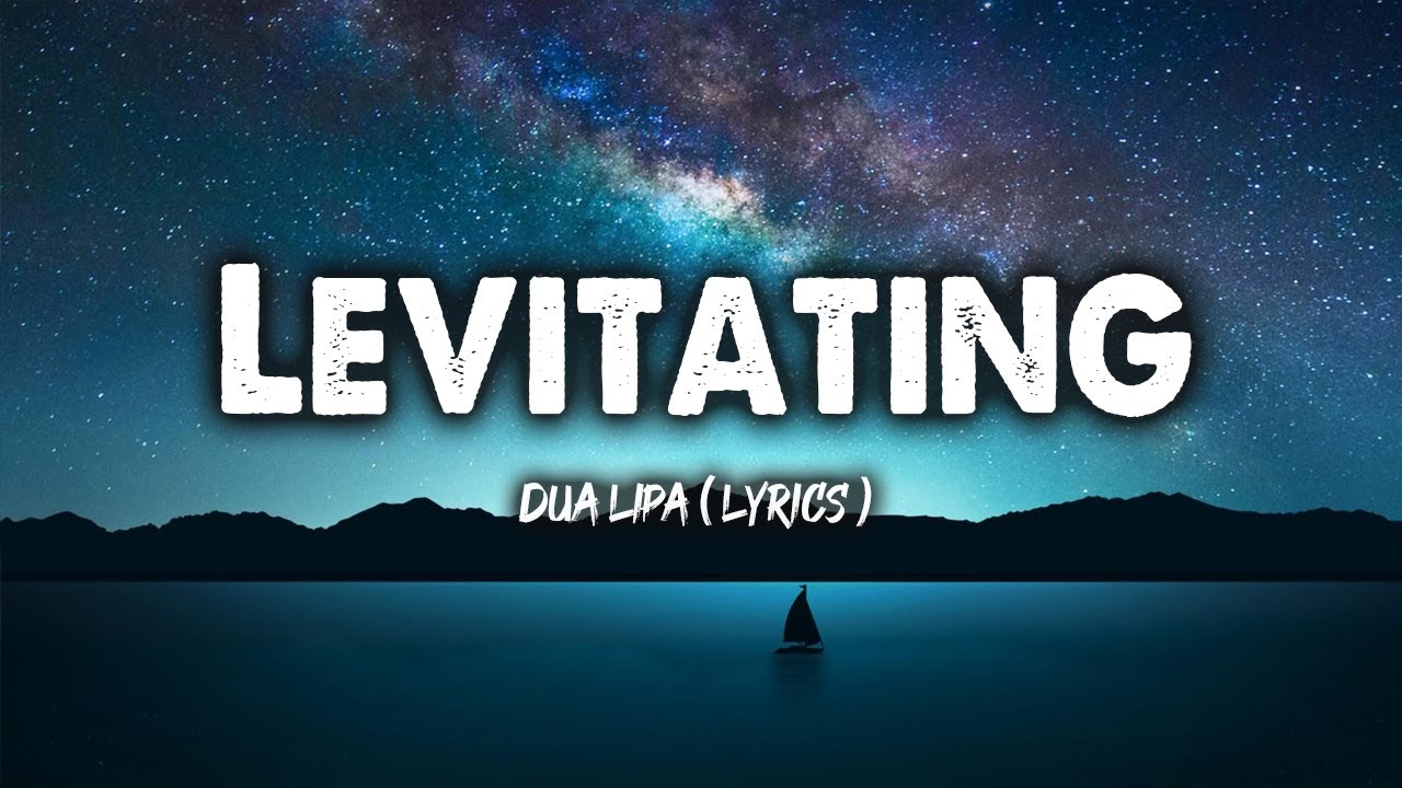 Dua Lipa - Levitating (Lyrics) - YouTube