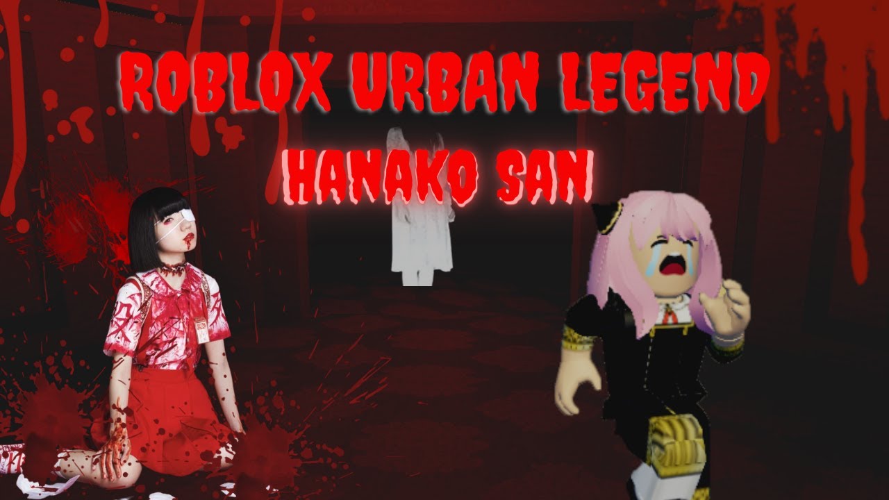 ROBLOX URBAN LEGEND | HANAKO-SAN - YouTube