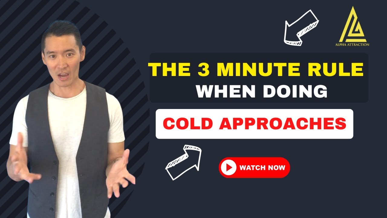Approaching Girls - Remember the 3 Minute Rule! - Alpha Attraction - Dating Coach - YouTube