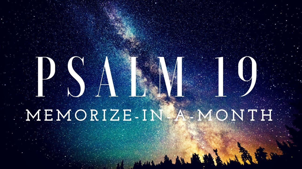 PSALM 19 - Memorize in a Month! - with PREPSTEADERS.com - YouTube