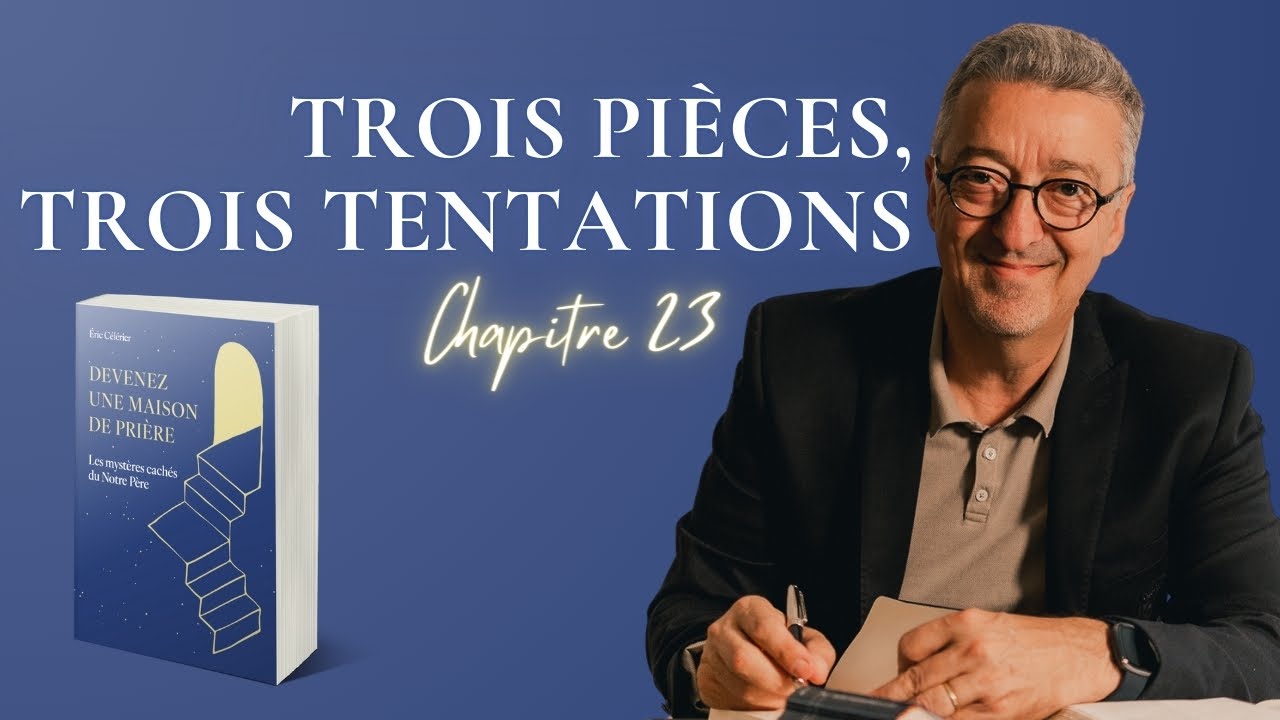 Chapitre 23 - Trois pièces, trois tentations - YouTube